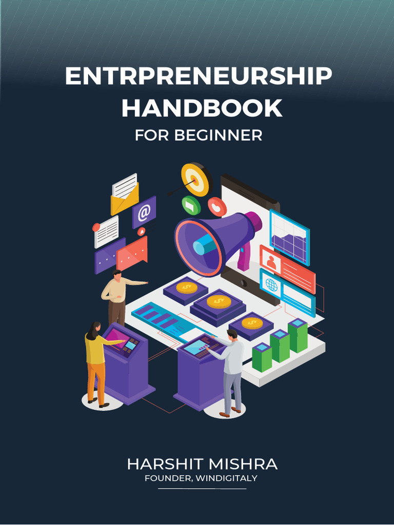 Beginner's Entrepreneurship Handbook | PDF | Startup Company | Small ...