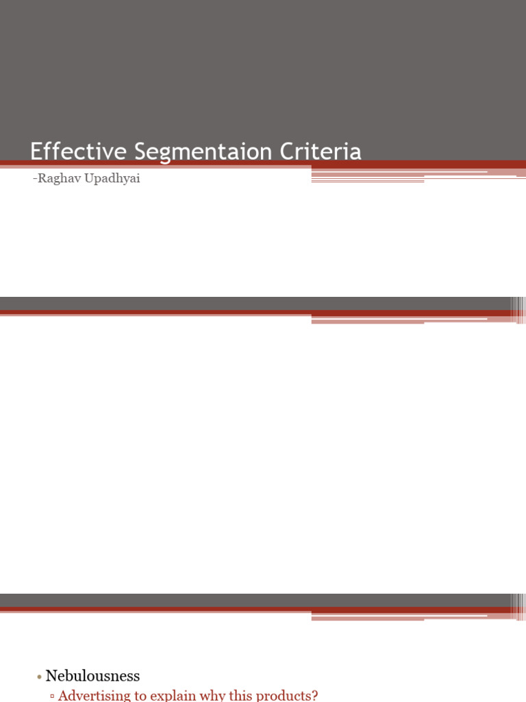 Criteria For Effective Segmentation | PDF | Market Segmentation | Marketing