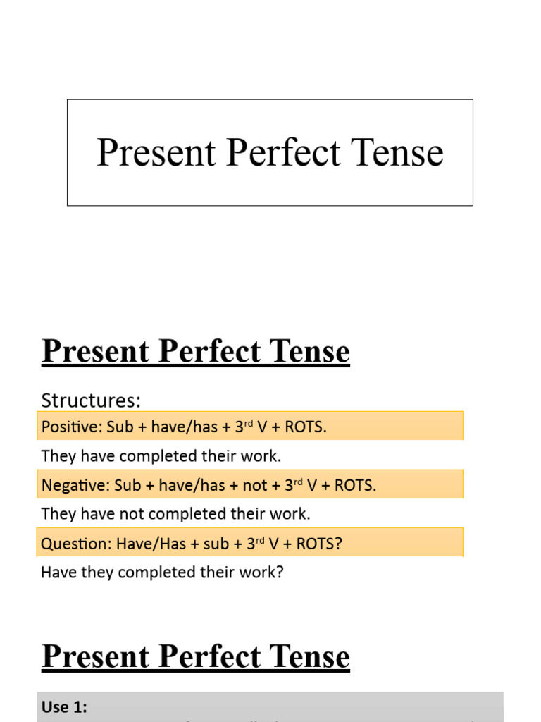 Present Perfect Tense | PDF | Grammatical Tense | Perfect (Grammar)