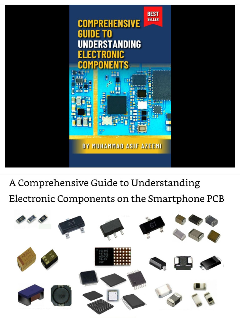 A Comprehensive Guide To Understanding Electronic Components On The ...