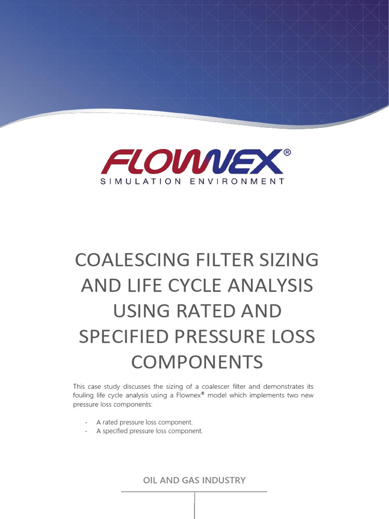 Coalescing Filter Sizing and Life Cycle Analysis Using Rated and ...