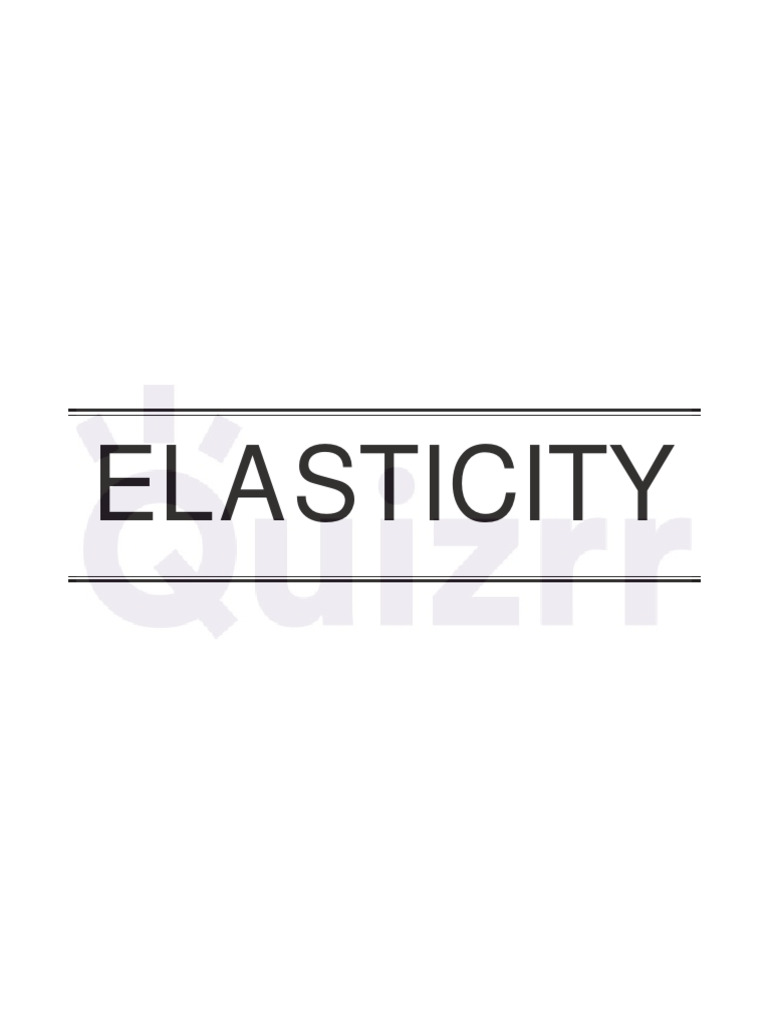Elasticity | PDF | Deformation (Engineering) | Elasticity (Physics)