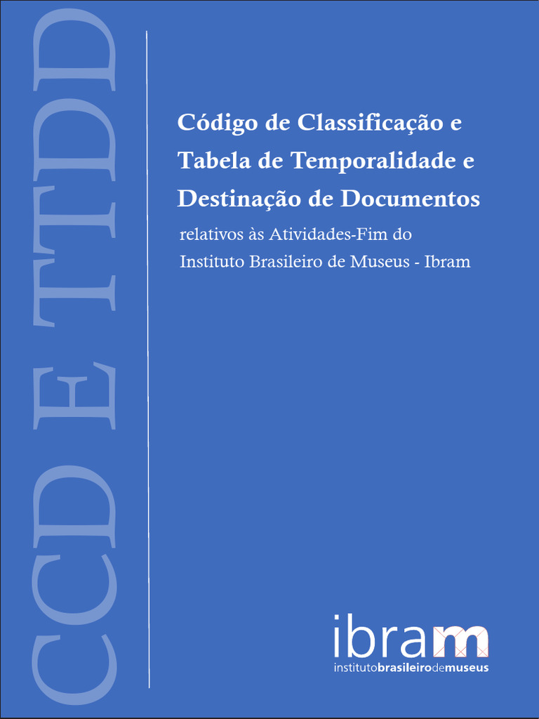 CODIGO-de-classificacao-e-tabela-de-temporalidade-e-destinacao-de-documentos_ibramIBRAM ...