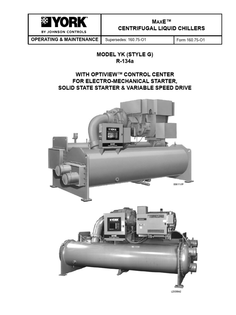 Model YK (Style G) R-134a | PDF | Pump | Heat Exchanger
