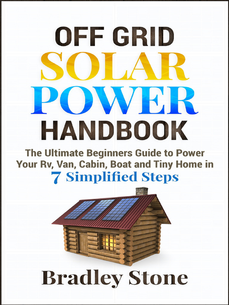 Off Grid Solar Power Handbook | PDF | Solar Power | Photovoltaic System