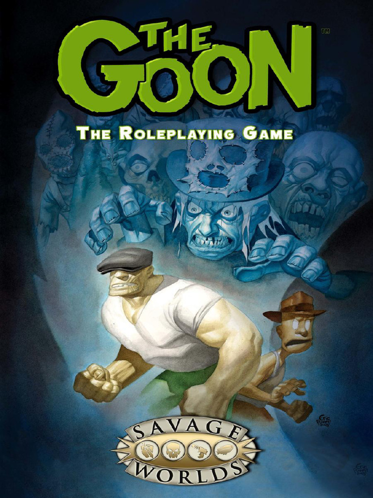Savage Worlds The Goon | PDF