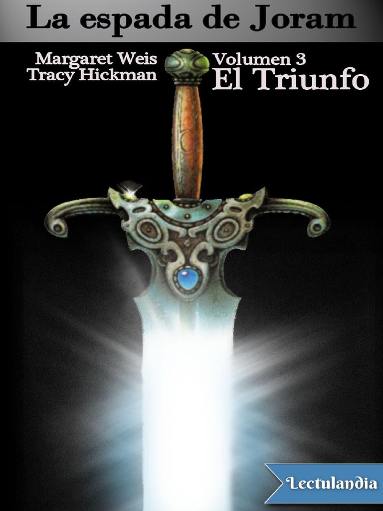 El Triunfo - Margaret Weis | PDF