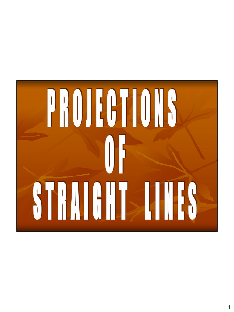 Projections of Straight Lines Explained | PDF | Line (Geometry ...