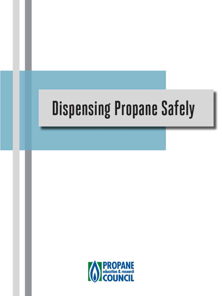Dispensing Propane Safely FINAL-1 | PDF | Propane | Valve
