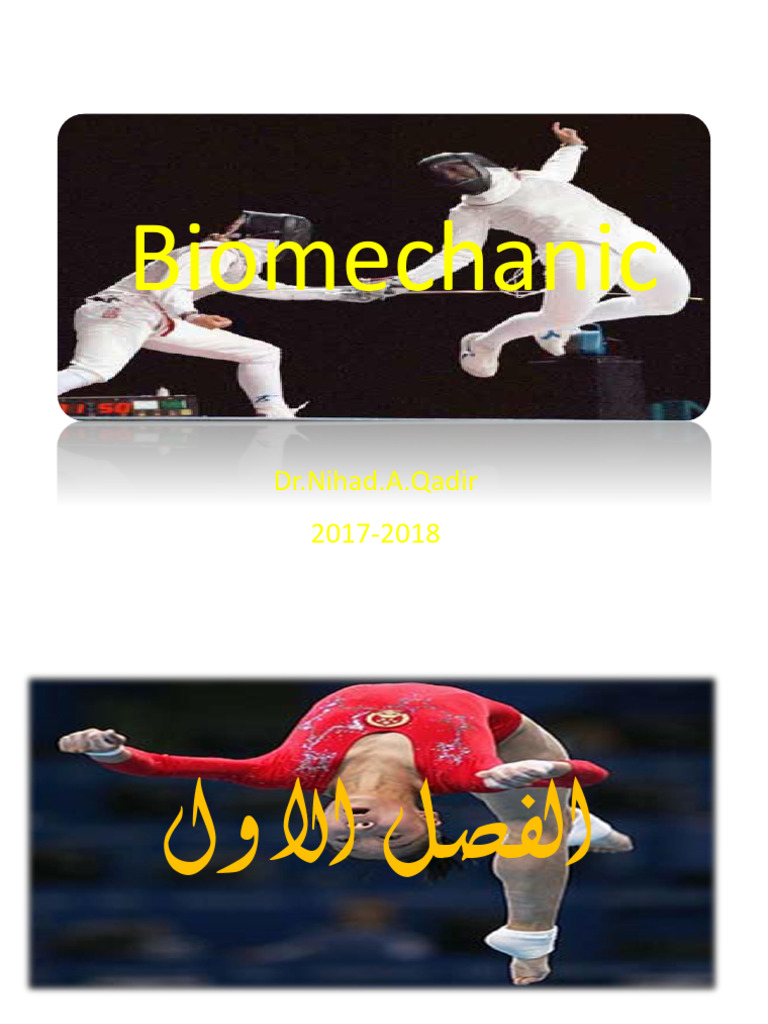 Biomechanic: DR - Nihad.A.Qadir 2017-2018 | PDF