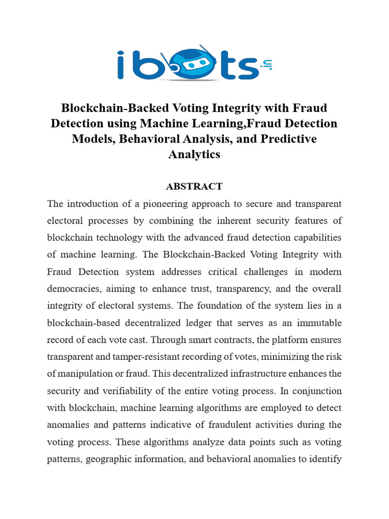 Blockchain-Backed Voting Integrity With Fraud Detection Using Machine Learning, Fraud Detection ...