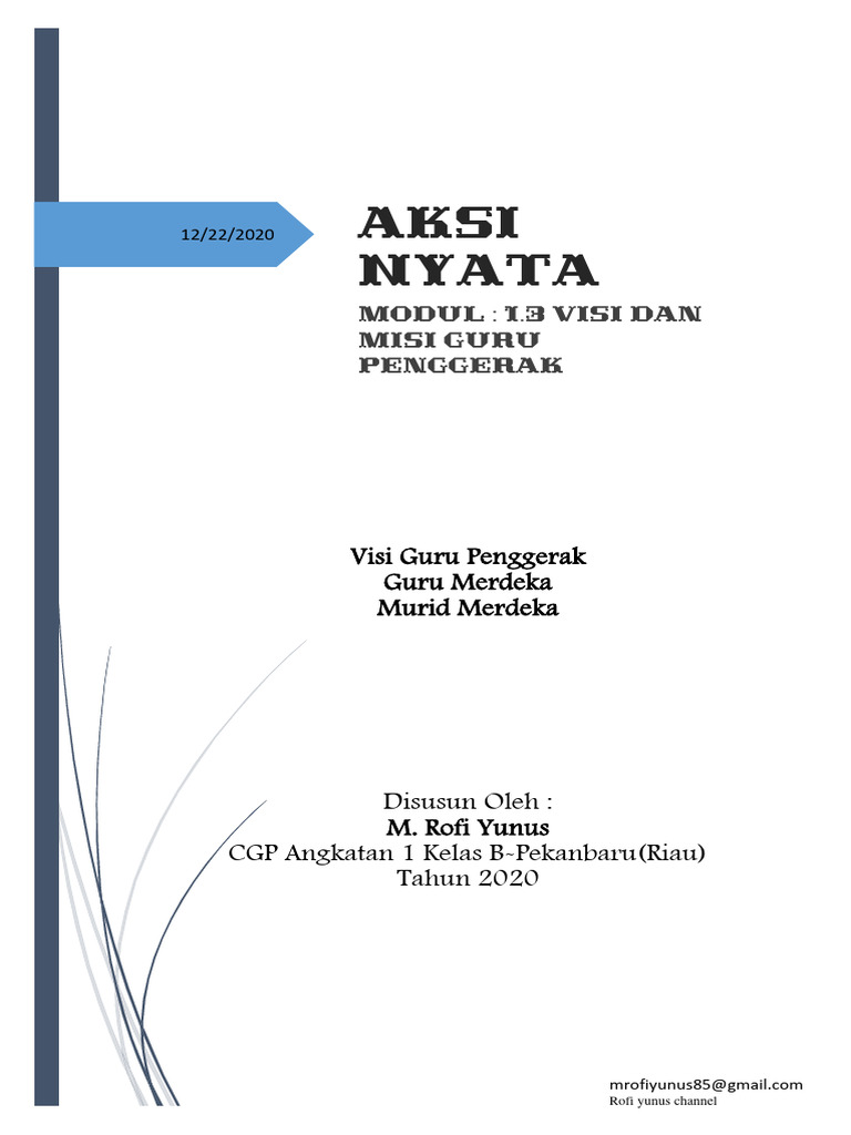 Aksi Nyata Modul 1.3. Visi Misi Guru Penggerak - Guru Merdeka, Murid Merdeka-Aplikasi Penilaian ...