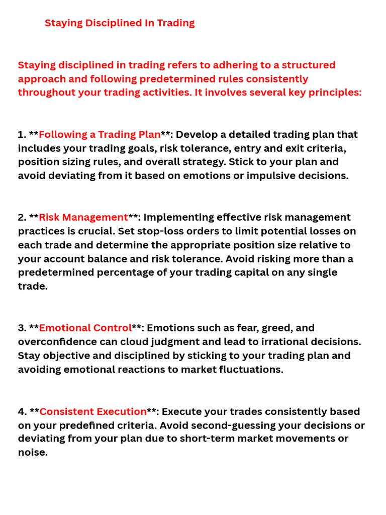 Staying Disciplined in Trading Refers To Adhering To A Structured ...