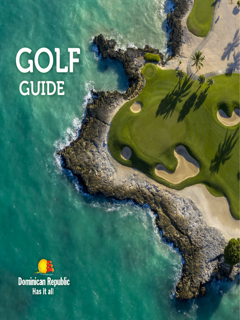 Dominican Republic Golf Course Guide | PDF | Golf Course | Par (Score)