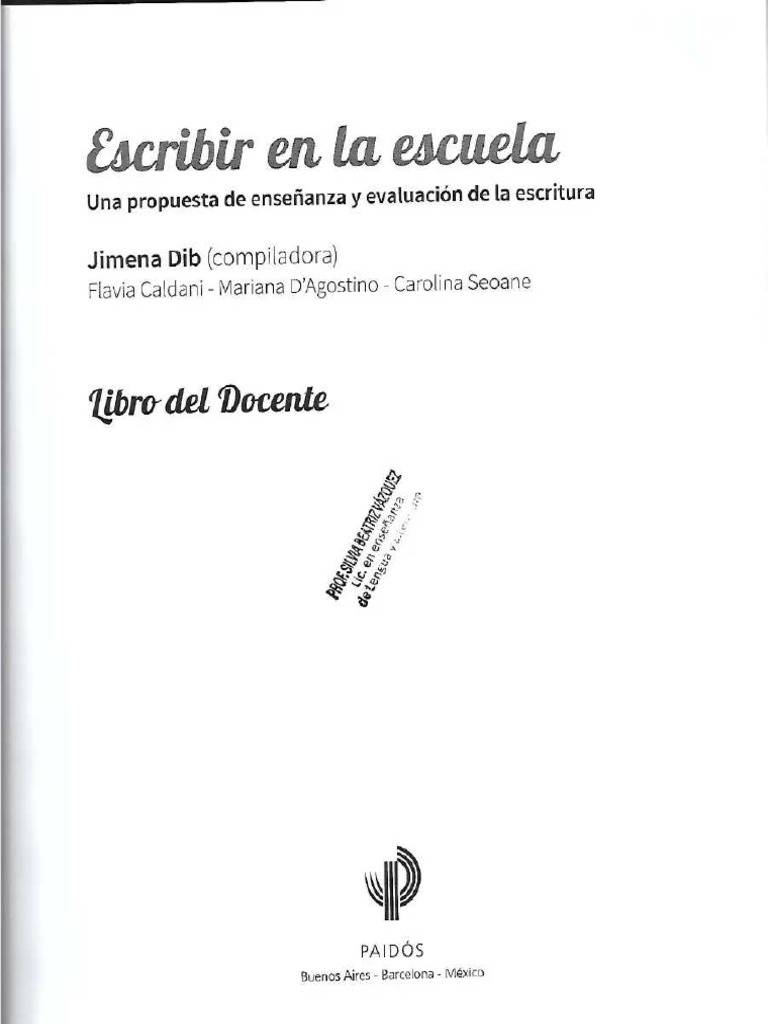 Dib, J - Escribir en La Escuela (Libro Del Docente) | PDF