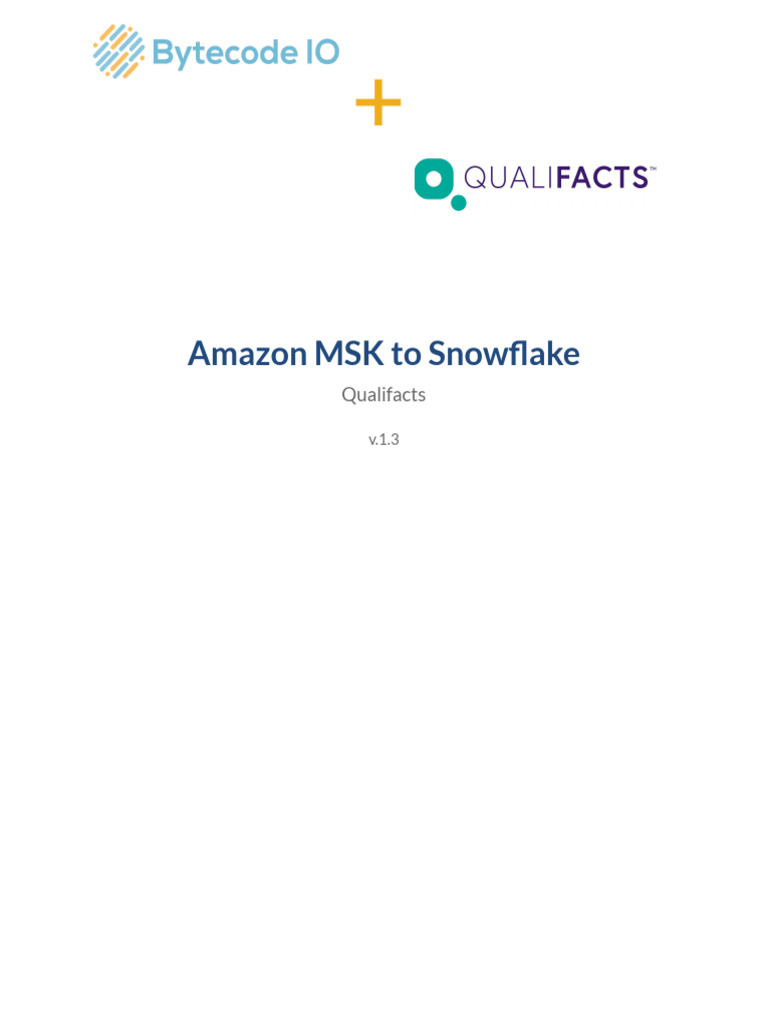 Amazon MSK To Snowflake v1.3 | PDF | Computing | Information Technology ...