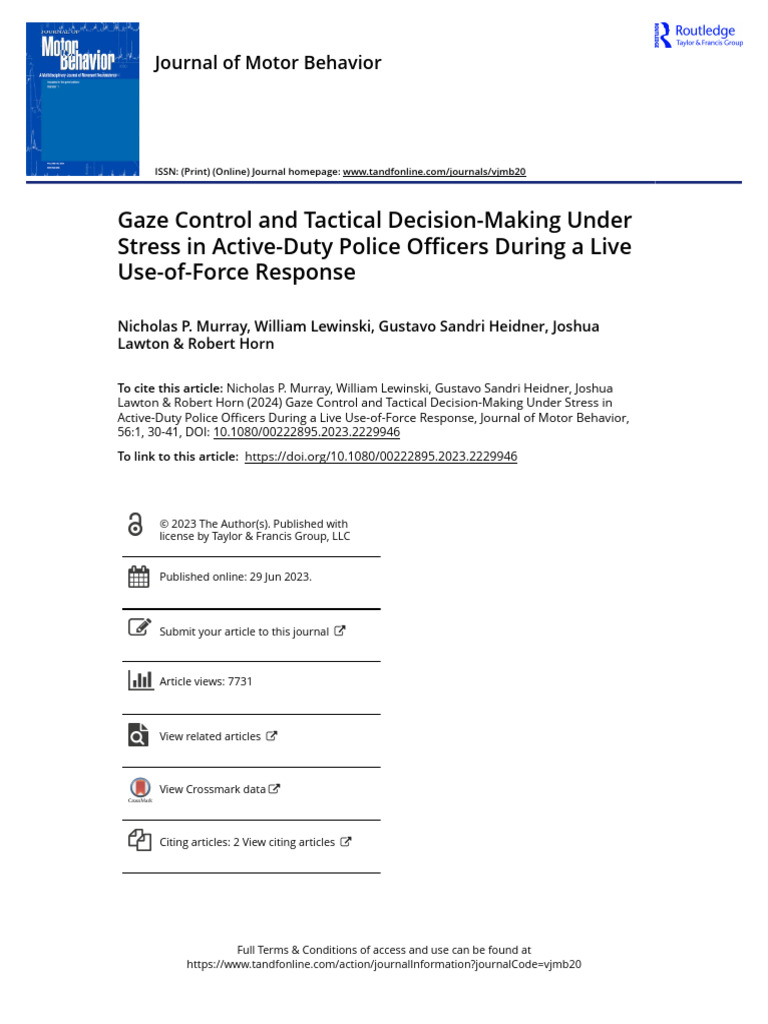 Gaze Control and Tactical Decision-Making Under Stress in Active-Duty Police Officers During A ...