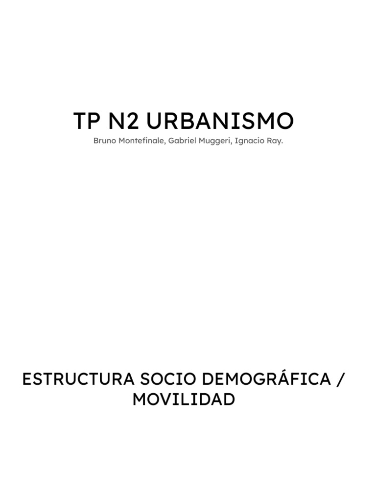 TP N2 URBANISMO Parte 3 | PDF | Servicios públicos | Planificación urbana