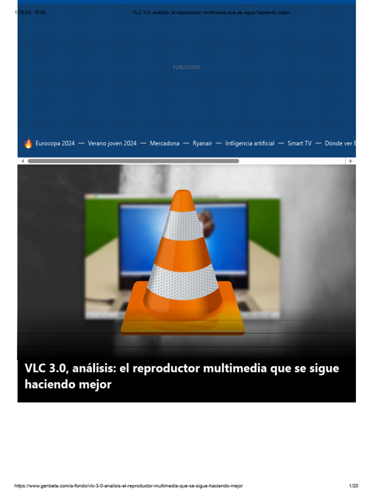VLC 3.0, Análisis - El Reproductor Multimedia Que Se Sigue Haciendo Mejor | PDF | Informática ...