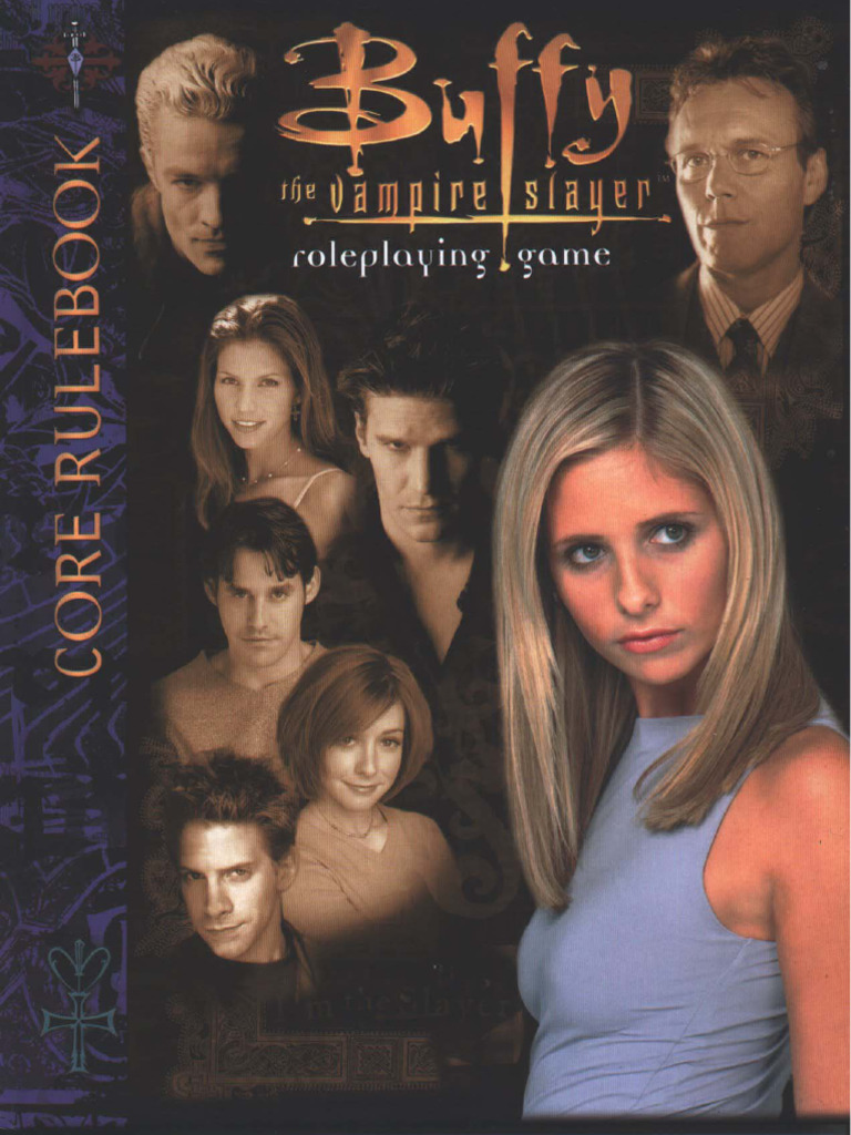 Buffy The Vampire Slayer - Core Rulebook | PDF