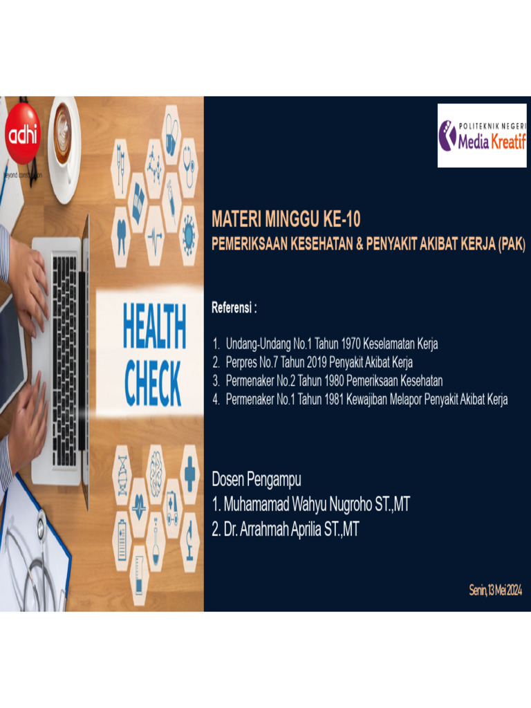 Slide Materi Minggu Ke-10 (Pemeriksaan Kesehatan & P.A.K) 13 Mei 2024 | PDF