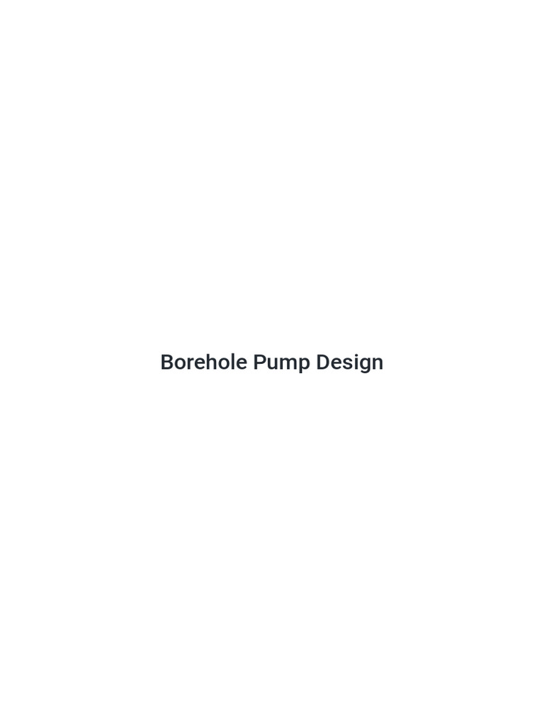 Borehole Pump Design Manual - v2.0 | PDF | Dynamics (Mechanics ...