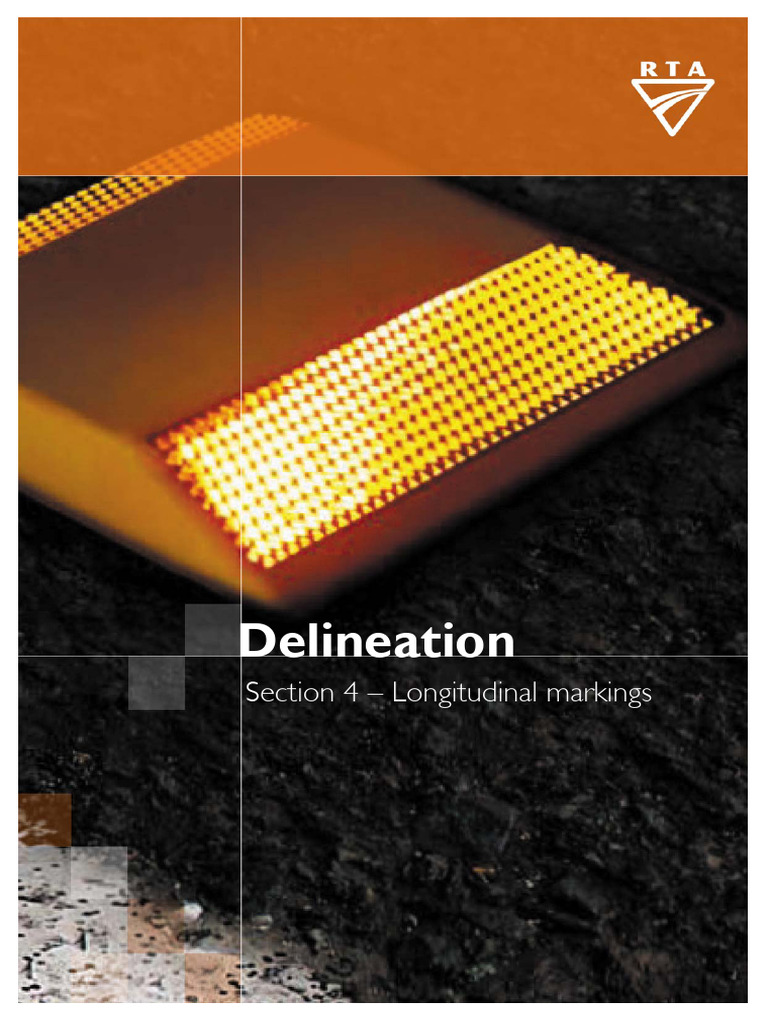 Delineation - Longitudinal | PDF | Traffic | Controlled Access Highway