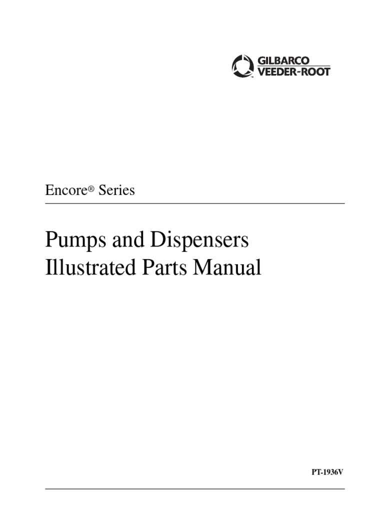 Pumps and Dispensers Illustrated Parts Manual: Encore Series | PDF ...