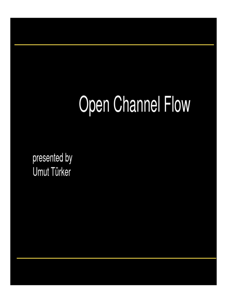 Civil-Open Channel Flow | PDF | Pressure | Mechanical Engineering