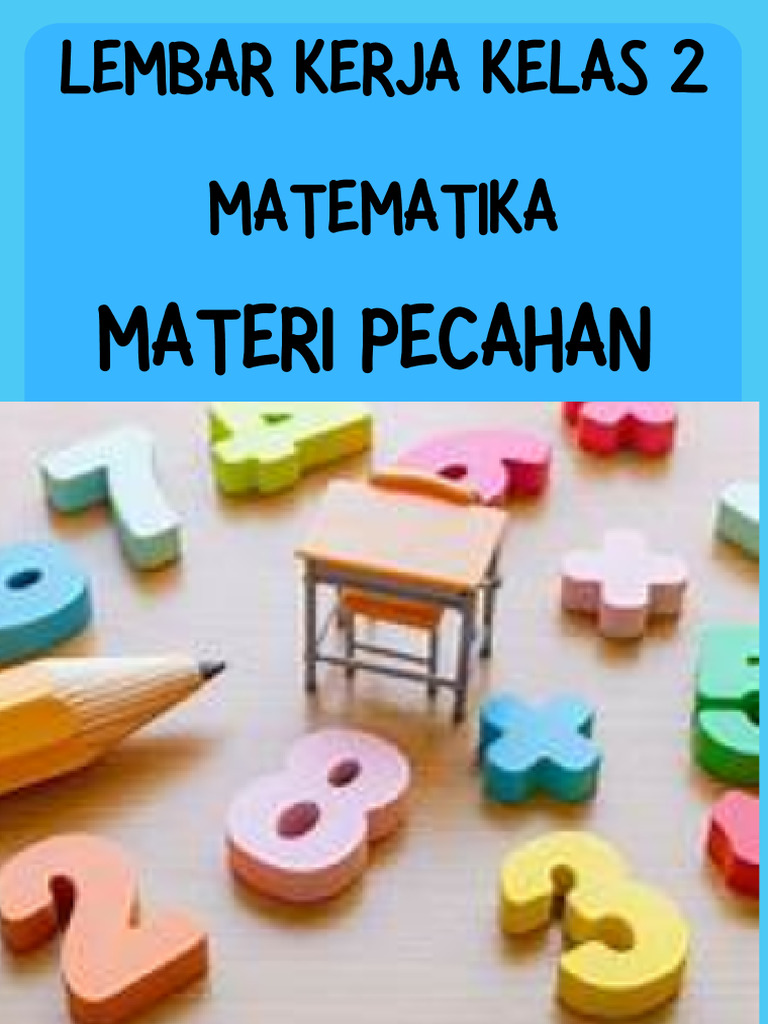 LKPD Matematika Kelas 2 Materi Pecahan | PDF