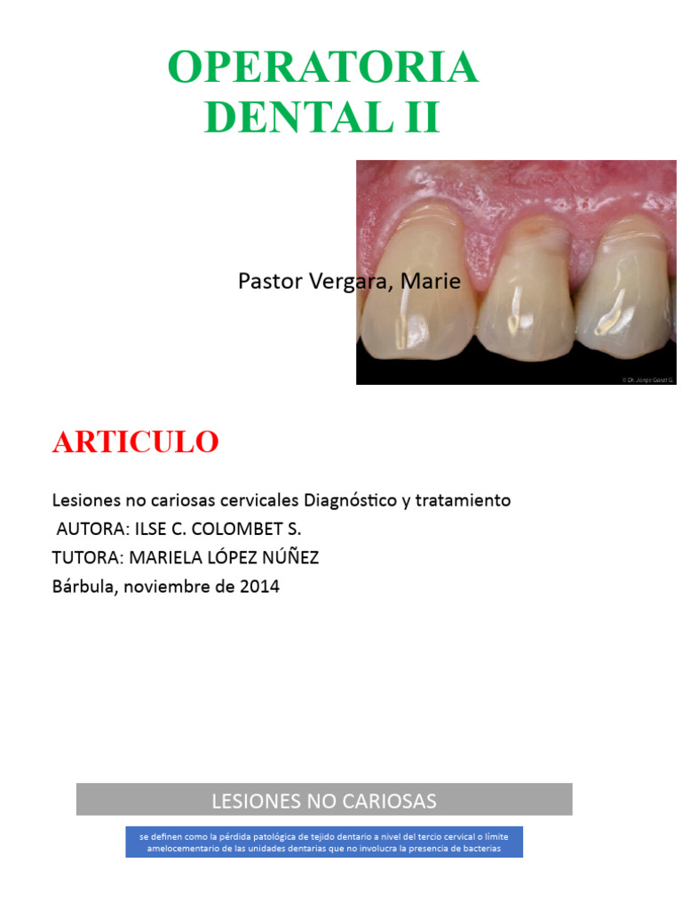 OPERATORIA DENTAL II Lesiones No Cariosas | PDF | Diente | Ramas de Odontología