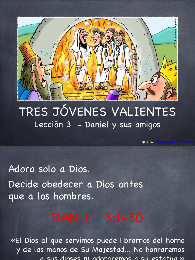 TRES JÓVENES VALIENTES - Lección 3 - Daniel y sus amigos.pdf · versión ...
