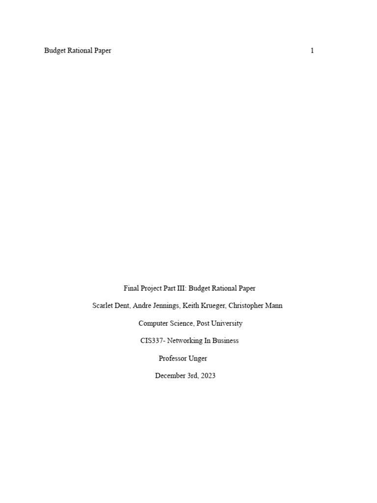 Final Project Part III_ Budget Rational Paper | PDF | Computer Network ...