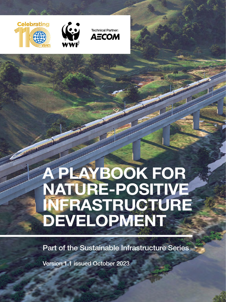 Nature Positive Infrastructure | PDF | Infrastructure | Restoration Ecology