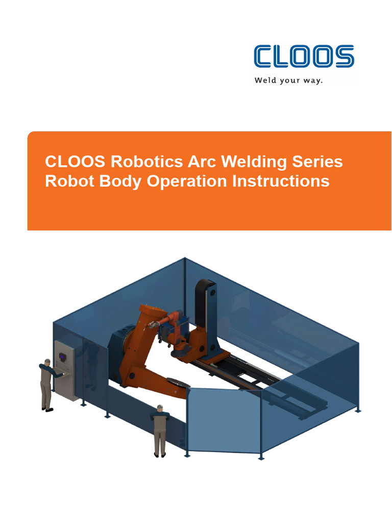 CLOOS Robotics Arc Welding Series Robot Body Operation Instructions M ...