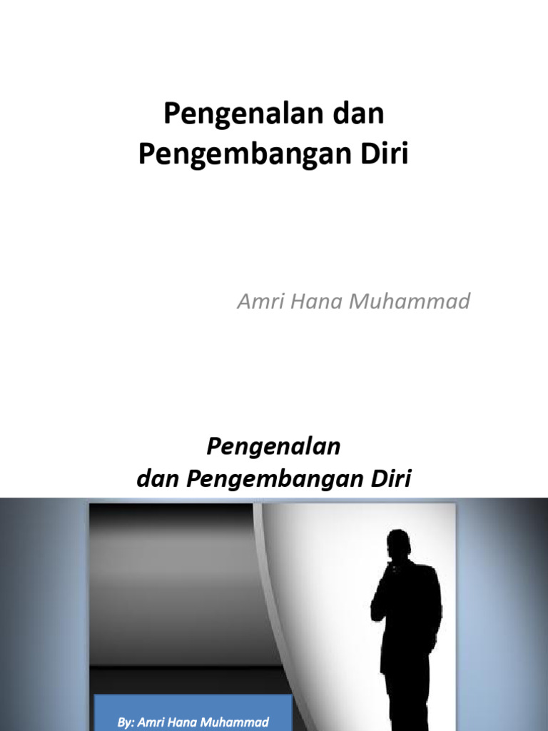 Pengembangan Karakter - 4 Pengenalan Dan Pengembangan Diri | PDF ...