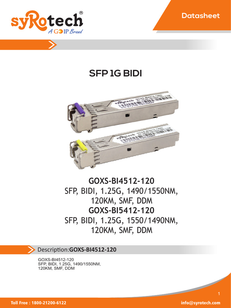 SFP 1G Bidi: SFP, BIDI, 1.25G, 1490/1550NM, 120KM, SMF, DDM SFP, BIDI, 1.25G, 1550/1490NM, 120KM ...