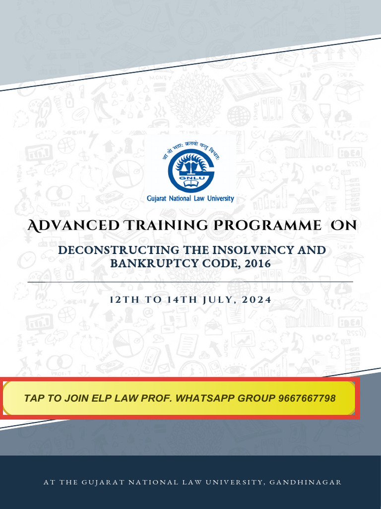 GNLU - Advanced Training Programmee On Deconstructing IBC, 2016 | PDF | Bankruptcy | Insolvency