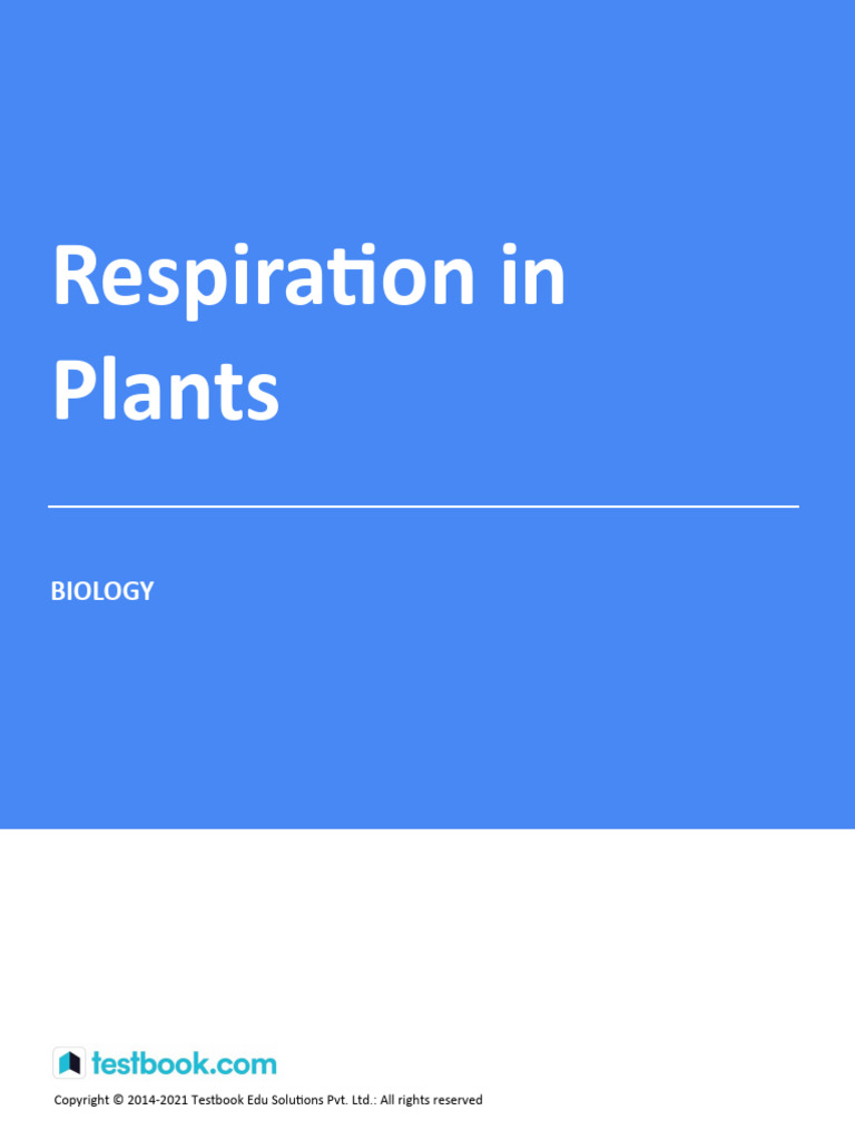 Respiration in Plants - Study Notes | PDF | Cellular Respiration | Diet ...