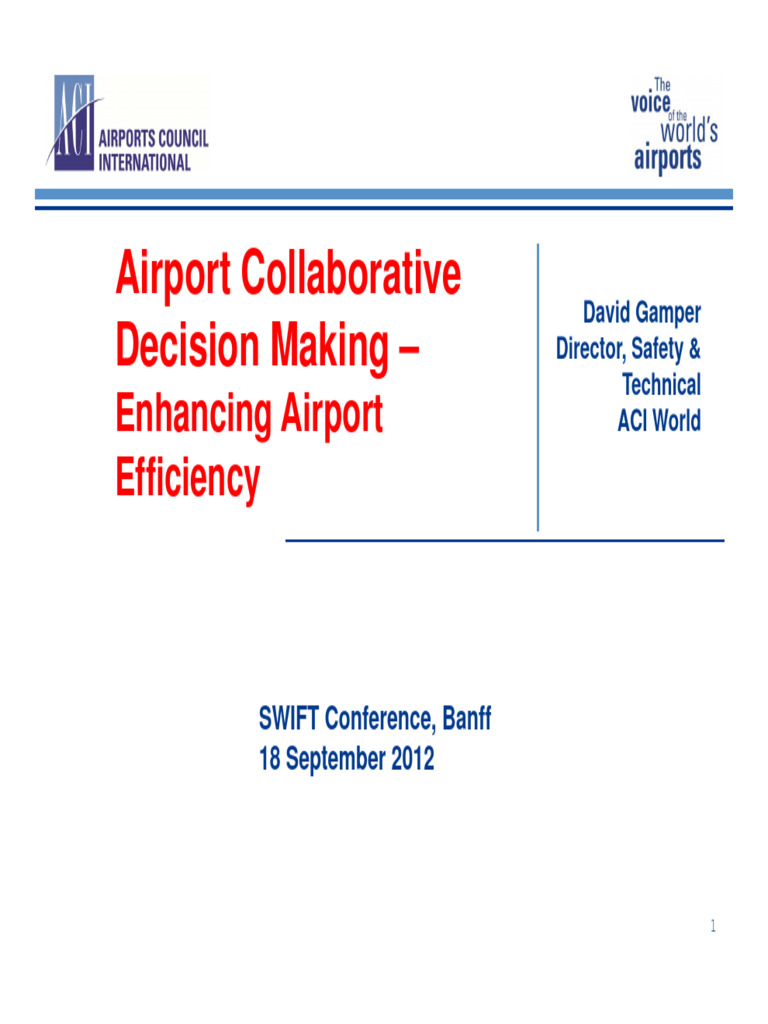 A-CDM For SWIFT Conference SEP2012 - DBG | PDF | Airport | Aviation