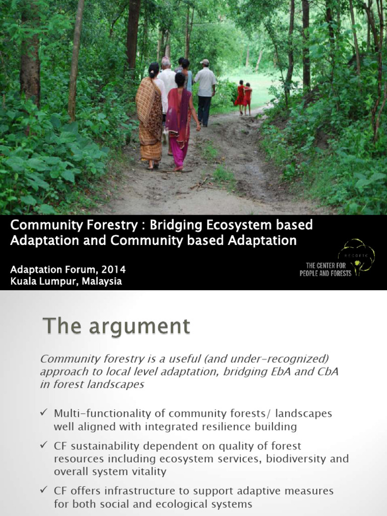 Community Forestry: Bridging Ecosystem Based Adaptation and Community Based Adaptation by ...