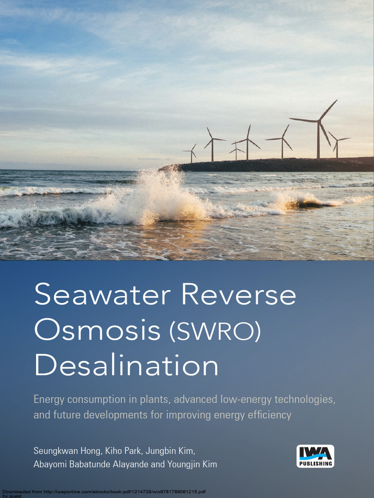 Seawater Reverse Osmosis (SWRO) Desalination | PDF | Desalination ... Seawater Reverse Osmosis (SWRO) Desalination | PDF | Desalination ...