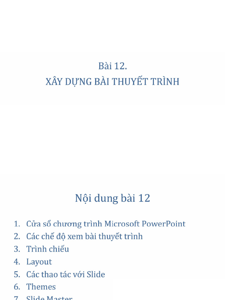 Bai 12. Xay Dung Bai Thuyet Trinh | PDF