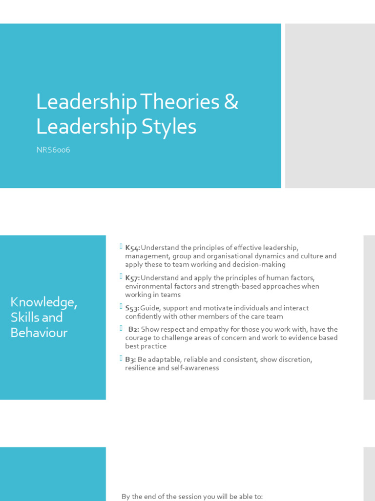 Nursing Leadership Theories & Styles | PDF | Leadership ...