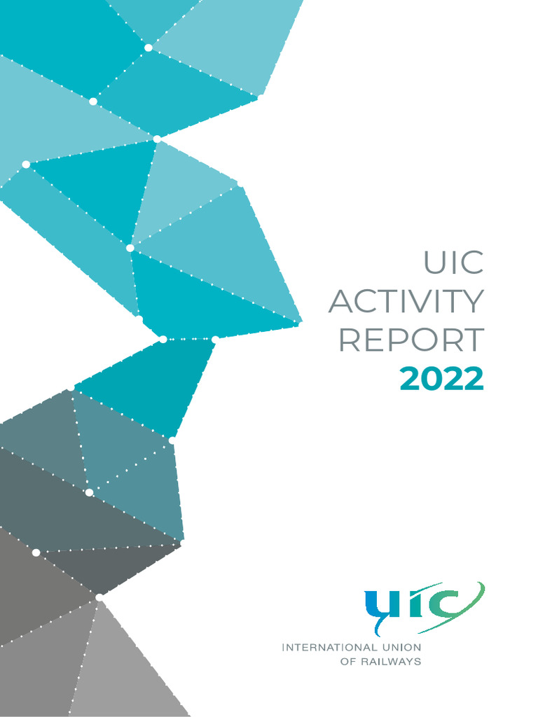 Uic Activity Report 2022 | PDF | European Union | Rail Transport