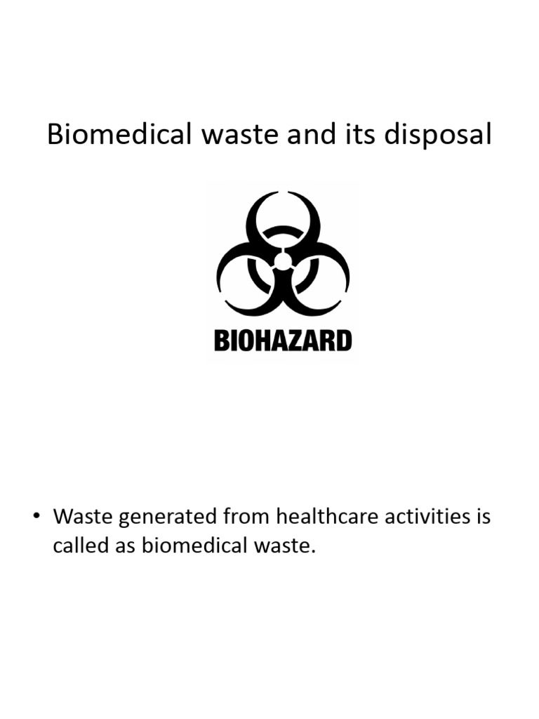 Biomedical Waste Disposal | PDF | Sterilization (Microbiology) | Waste