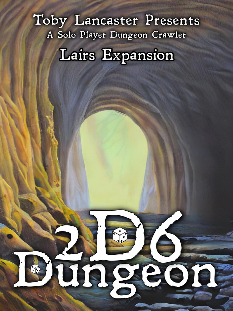 2D6_Dungeon_Lairs_Expansion_Vol_1 | PDF