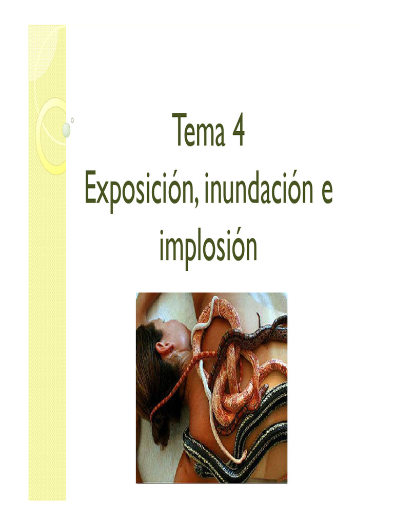 Tema 4 Exposicion Inundacion Implosion | PDF | Ansiedad | Temor