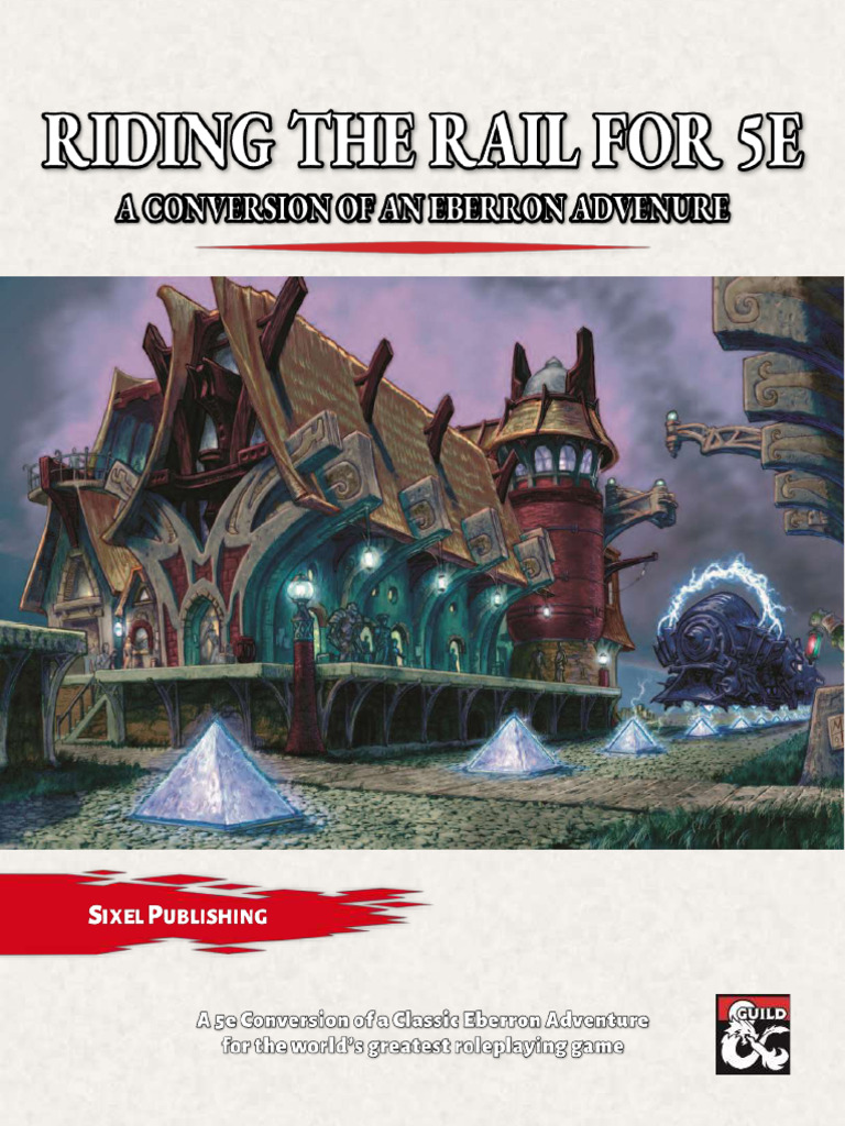 84847-Riding The Rail 5e Conversion | PDF | Dungeons & Dragons | D20 System