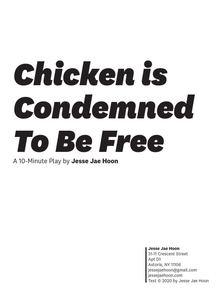 Chicken Is Condemned To Be Free | PDF